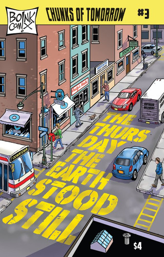 CHUNKS #3 -- "The Thursday the Earth Stood Still" | Boink Comix