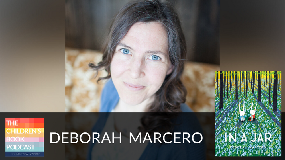 Deborah Marcero (The Children's Book Podcast #577)