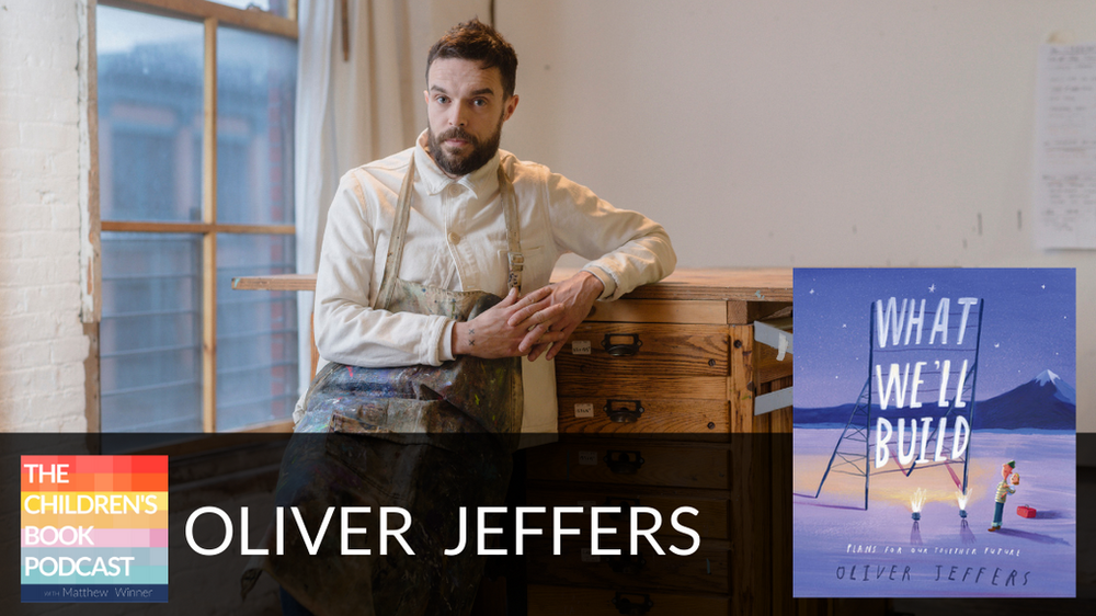 Oliver Jeffers - What We'll Build