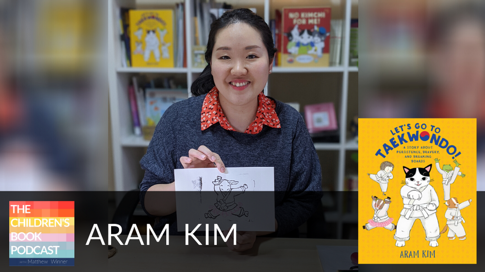 Aram Kim (The Children's Book Podcast #600)