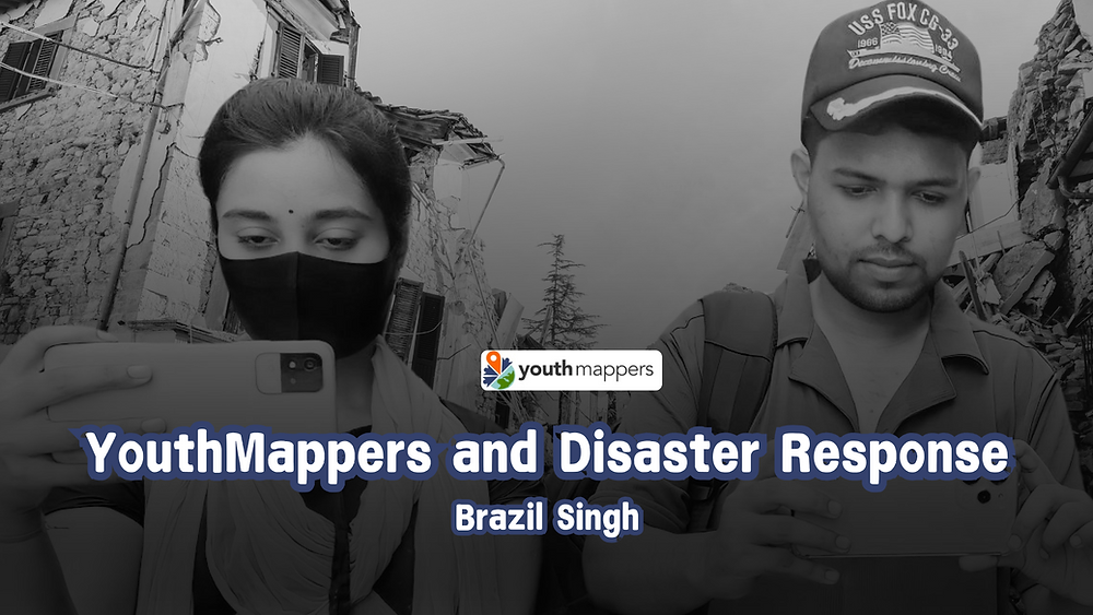 YouthMappers and Disaster Response