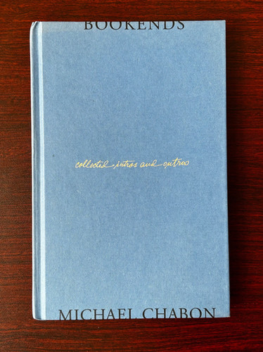 “Bookends: Collected Intros and Outros” by Michael Chabon SIGNED | Cure ...