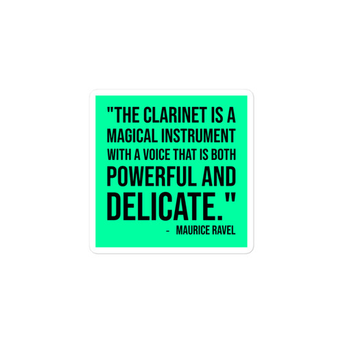 Ravel Quote Stickers | Clever Clarinetist | Kansas City