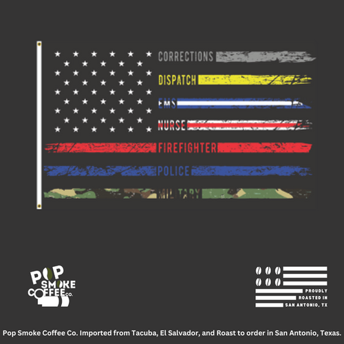 First Responders Dedication Coffee (all roasts) | PopSmokeCoffeeCo