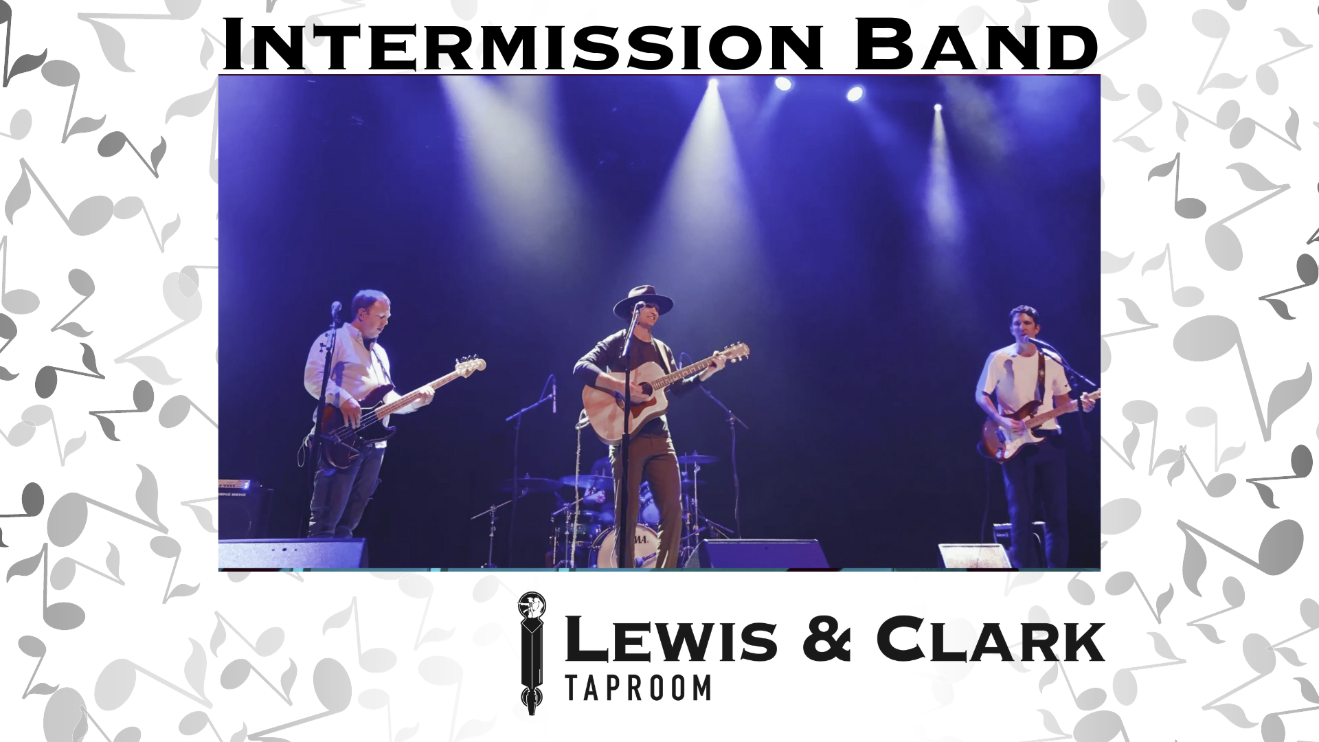 Intermission Band | Tap Room