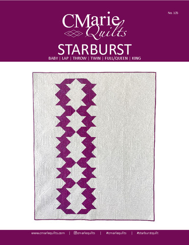 Starburst PDF Quilt Pattern | CMarie Quilts