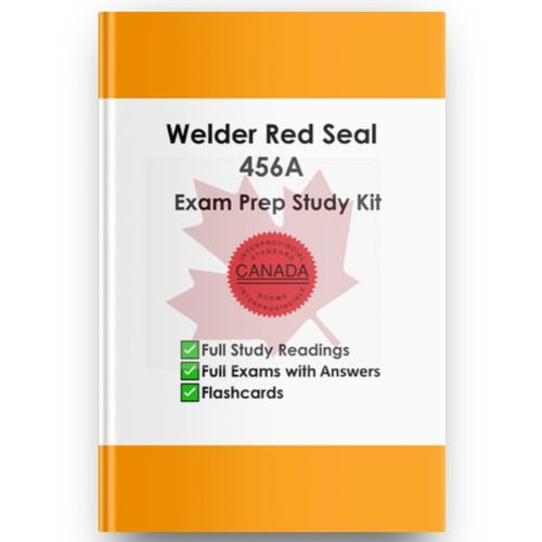 Red Seal Welder Exam Questions Red Seal 456A Exam Prep Kit | Red Seal ...