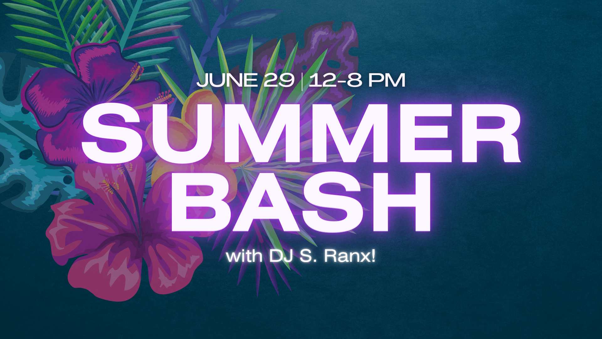 Summer Bash with DJ S. Ranx | Liquid Art Winery