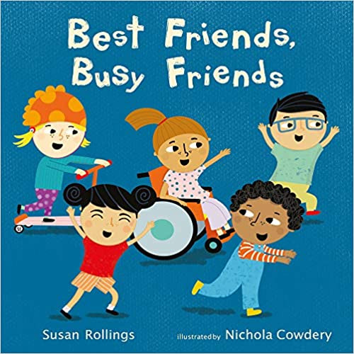 BEST FRIENDS, BUSY FRIENDS | Letterbox Library