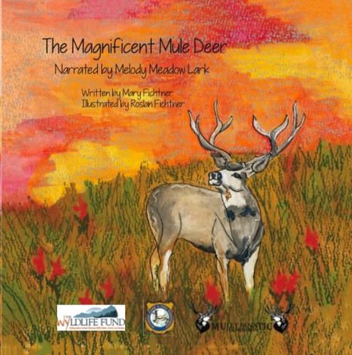 The Magnificent Mule Deer..Narrated by Melody Meadow Lark | Rusty's Remuda