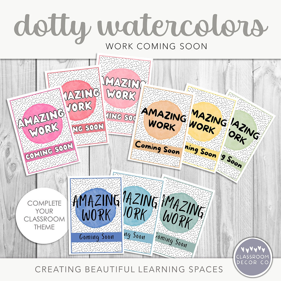Dotty Watercolor | Coming Soon Posters | Classroom Decor Co