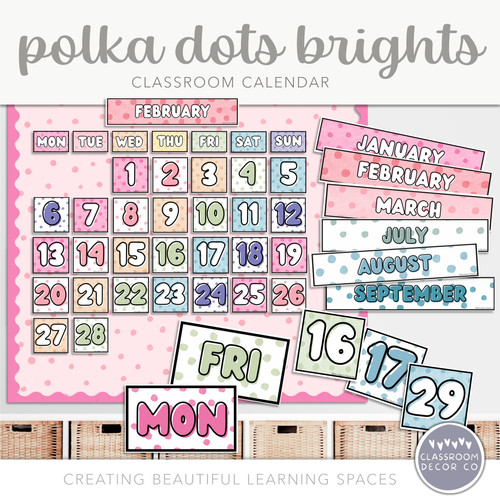 Polka Dots Brights | Calendar | Classroom Decor Co