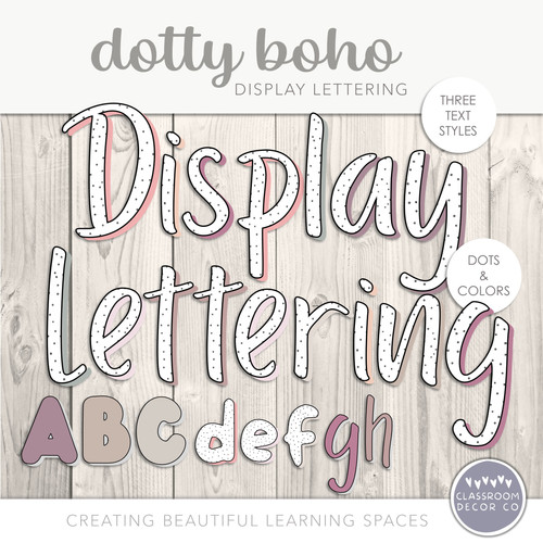 Dotty Boho | Display Lettering | Classroom Decor Co