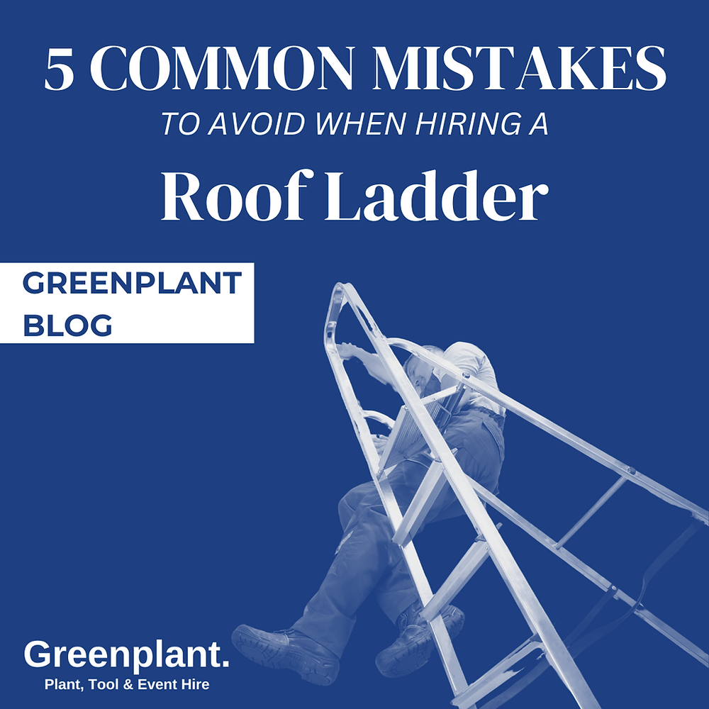 5 Common Mistakes When Hiring A Roof Ladder