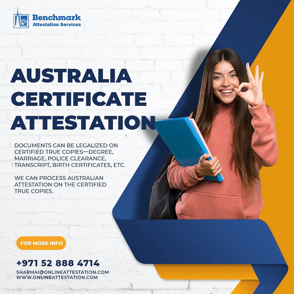 Fast & Trusted Australia Certificate Attestation in UAE – Powered by ...