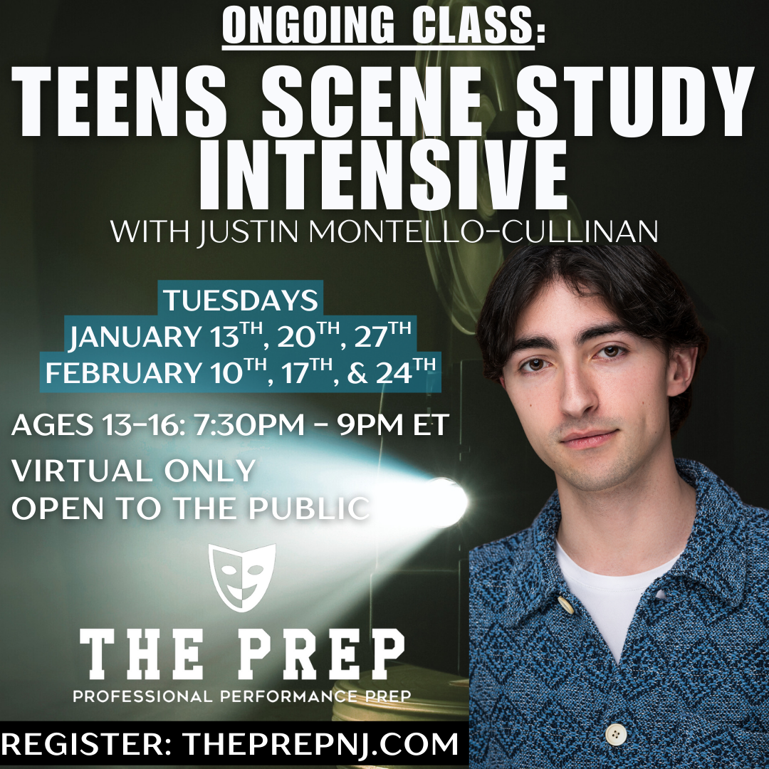 ONGOING Teens Scene Study Intensive w/ Justin Montello-Cullinan ...