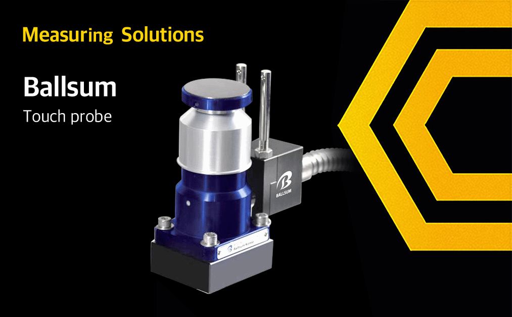 Measuring Solution :: Touch Probe