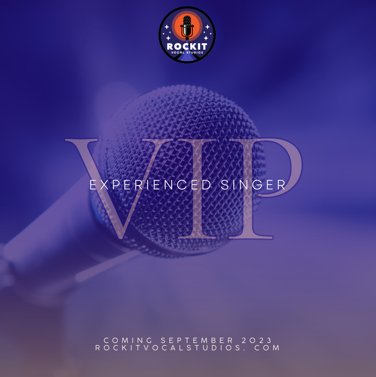 EXPERIENCED SINGER VIP | rockitvocalstudios