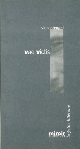 Vae Victis | Vincent Engel
