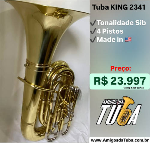 Tuba King 2341 - 4 Pistos | Amigos Da Tuba