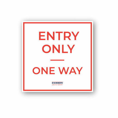 Entry Only Sign | Connie’s Signs
