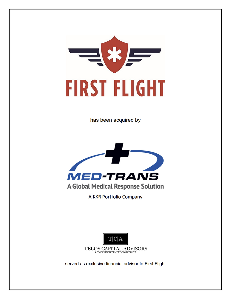 Telos Capital Advises First Flight in its Acquisition by Med-Trans Air ...