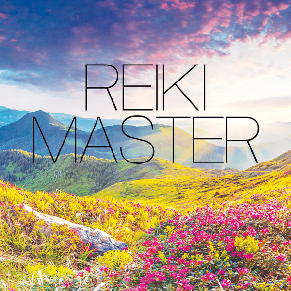 Advanced Reiki Training / Reiki Master