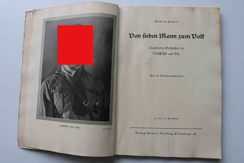 Von sieben Mann zum Volk / Illustrierte Geschichte der NSDAP und SA ...
