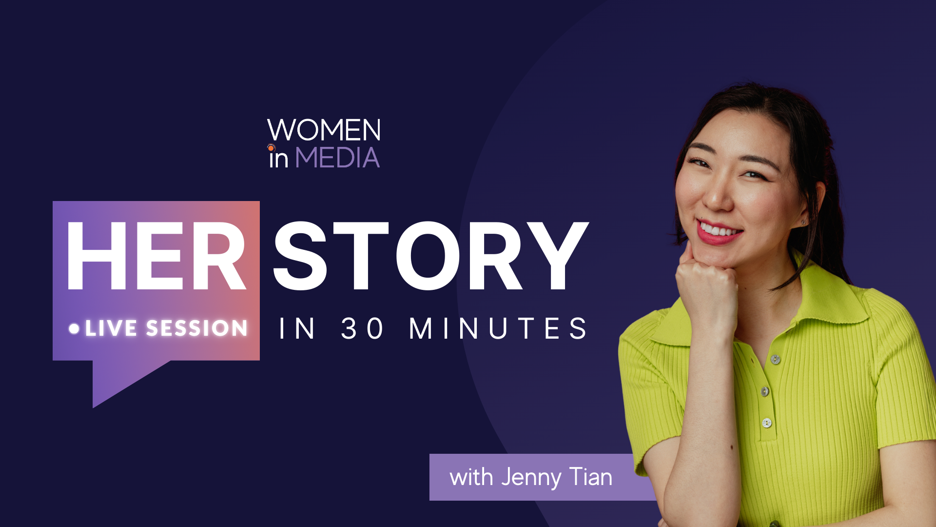HER STORY with Jenny Tian | Women In Media