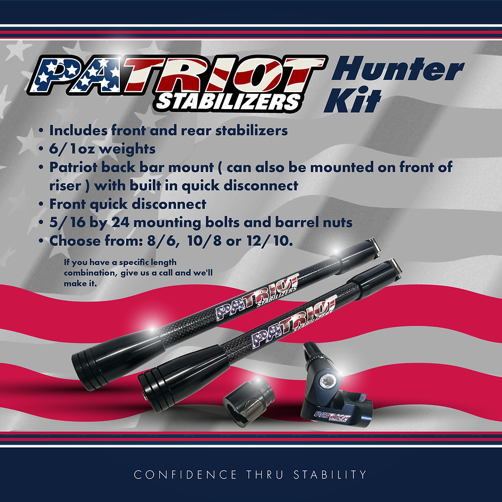 Patriot Hunter Kit | Patriot Stabalizers