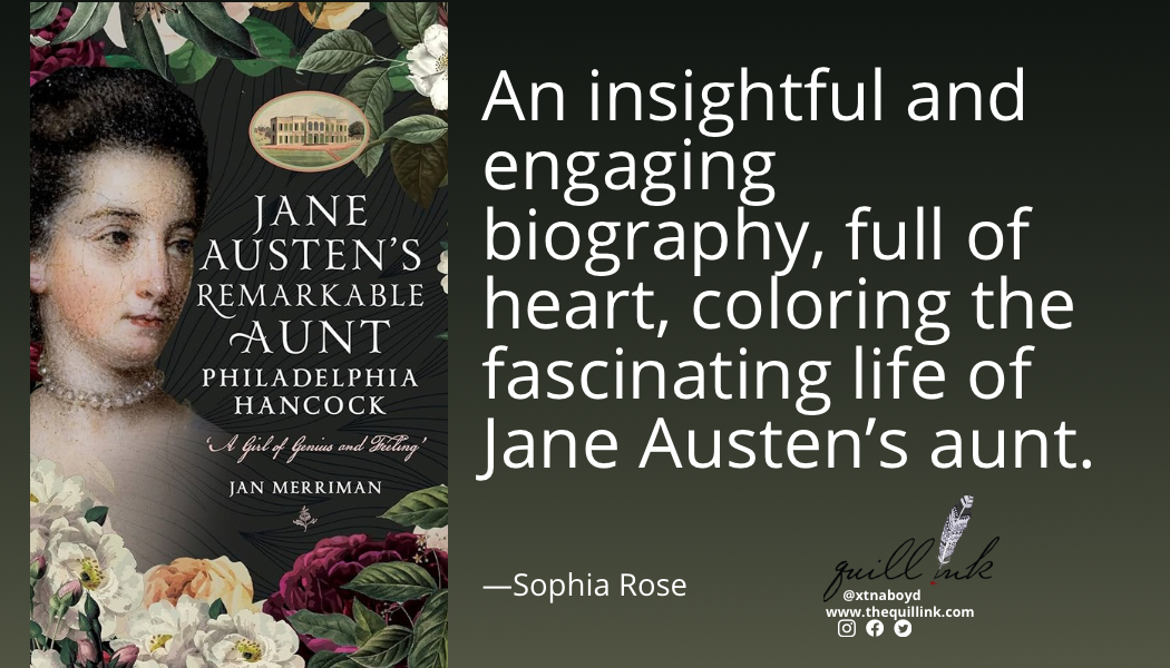 REVIEW: Jane Austen’s Remarkable Aunt, Philadelphia Hancock: A Girl of ...