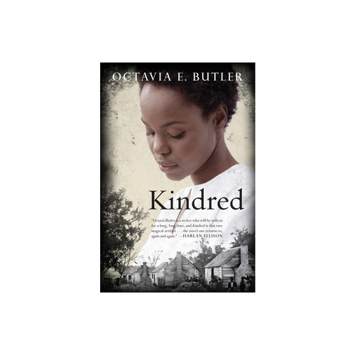 Kindred by Octavia E. Butler | Jay's Conversations