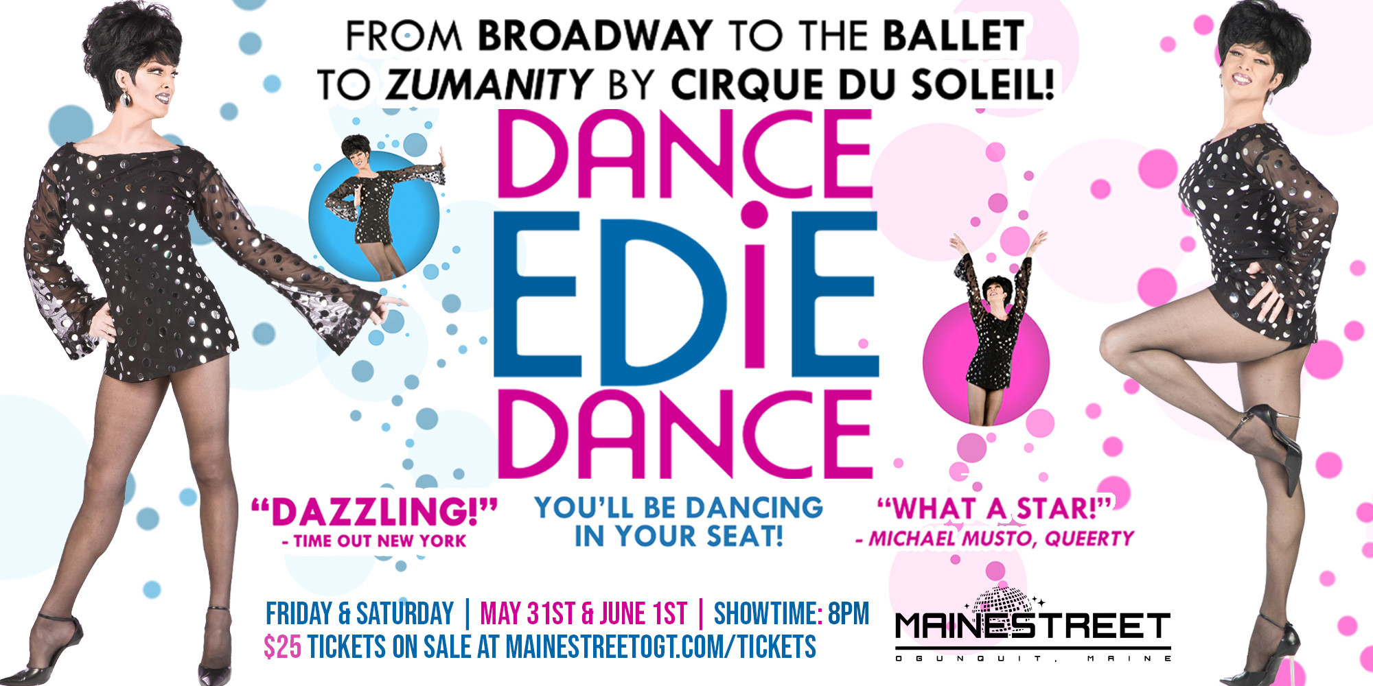 DANCE, EDIE, DANCE! | Mainestreet Ogunquit