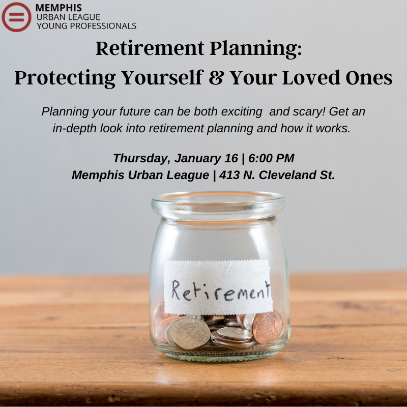 Retirement Planning: Protecting Yourself & Your Loved Ones | MULYP
