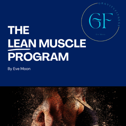 The Lean Muscle Program | Gravity Fitness