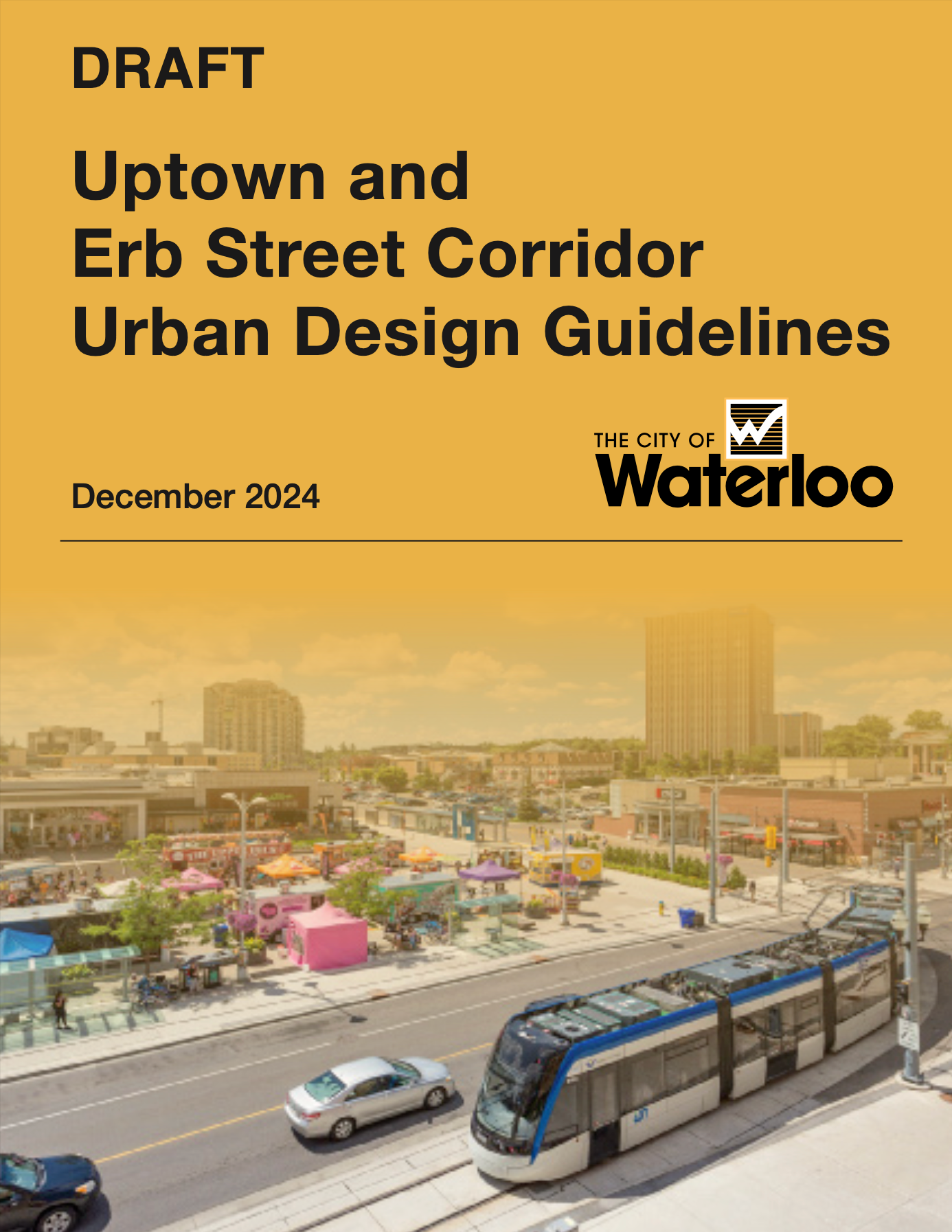 Waterloo Uptown Primary Node and Erb Street Corridor Urban Design ...