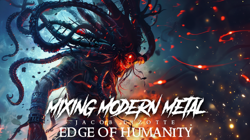 Modern Metal Mixing Course | Dark Cabin Studios