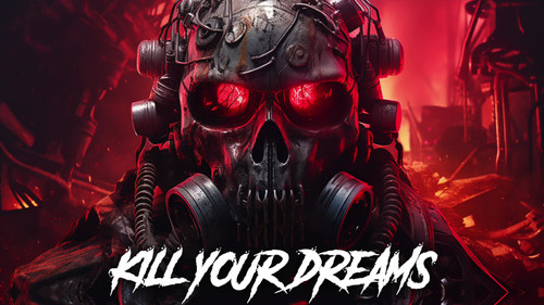 Kill Your Dreams (Revamped) | Dark Cabin Studios