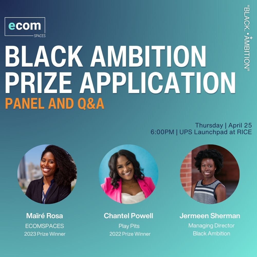 Black Ambition Prize Application Panel and Q&A | ECOM•SPACES