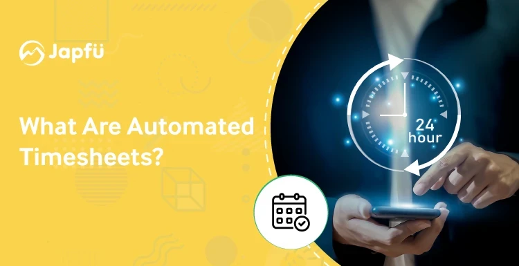 What Are Automated Timesheets? Benefits & Best Software