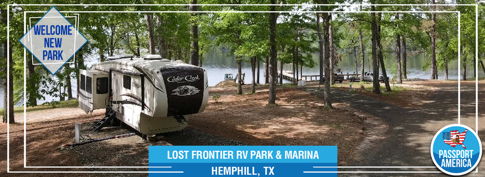 Welcome New Park: Lost Frontier RV Park & Marina in Hemphill, Texas