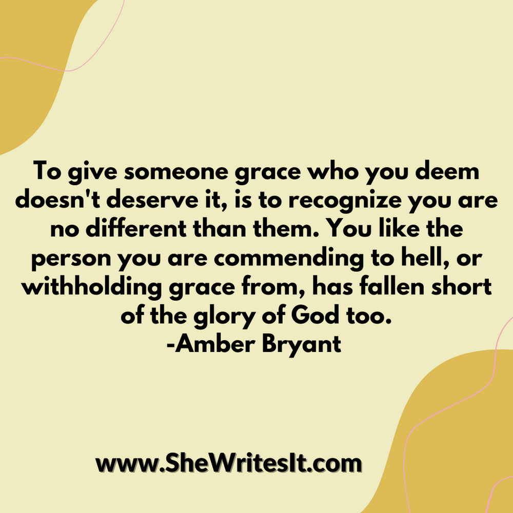 New Blog Post: Giving People Grace When They Don't Deserve It