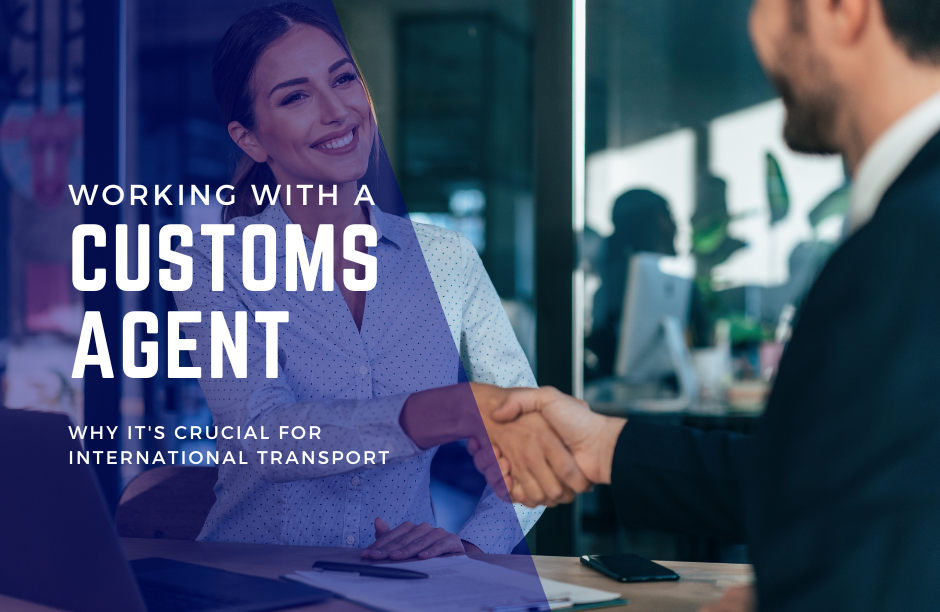 Why Work With A Customs Agent