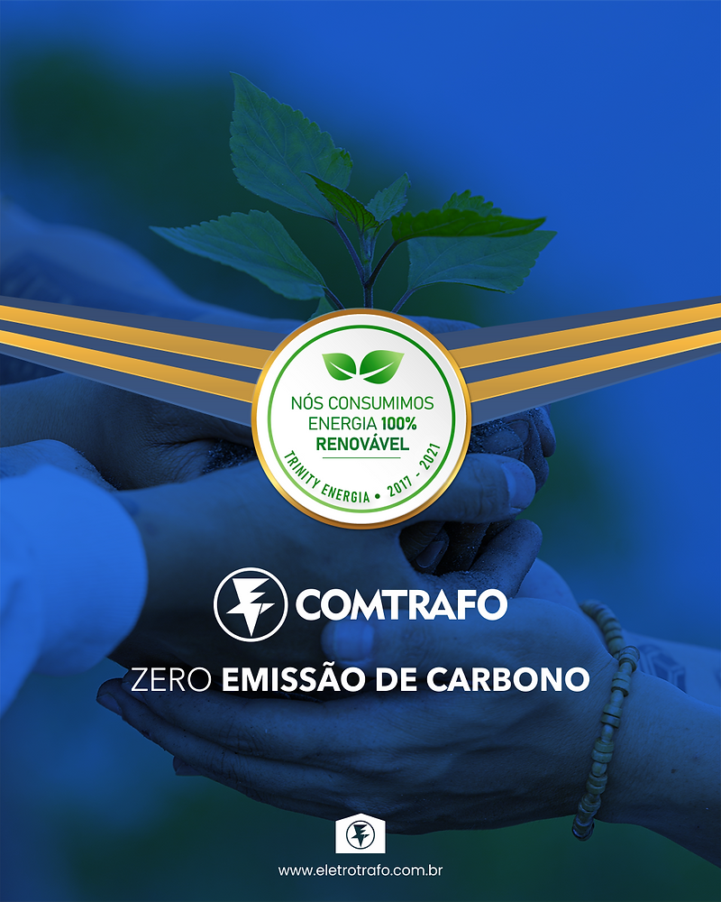 Grupo COMTRAFO é zero emissão de carbono