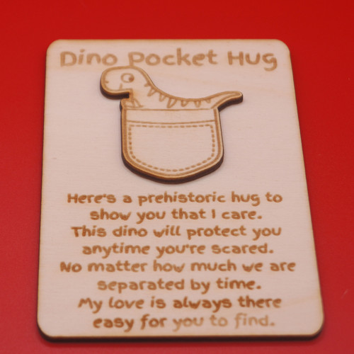 Dino Pocket Hug - Tyrannosaurus Rex | Epic Laser Designs