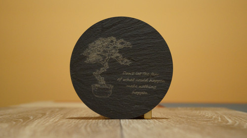 Slate Coaster - Bonsai Tree - Don't Let The Fear | Epic Laser Designs