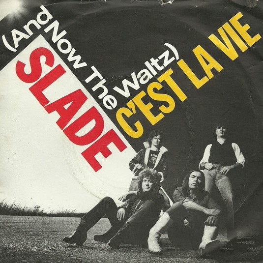 Slade: C'est La Vie Single (1982)