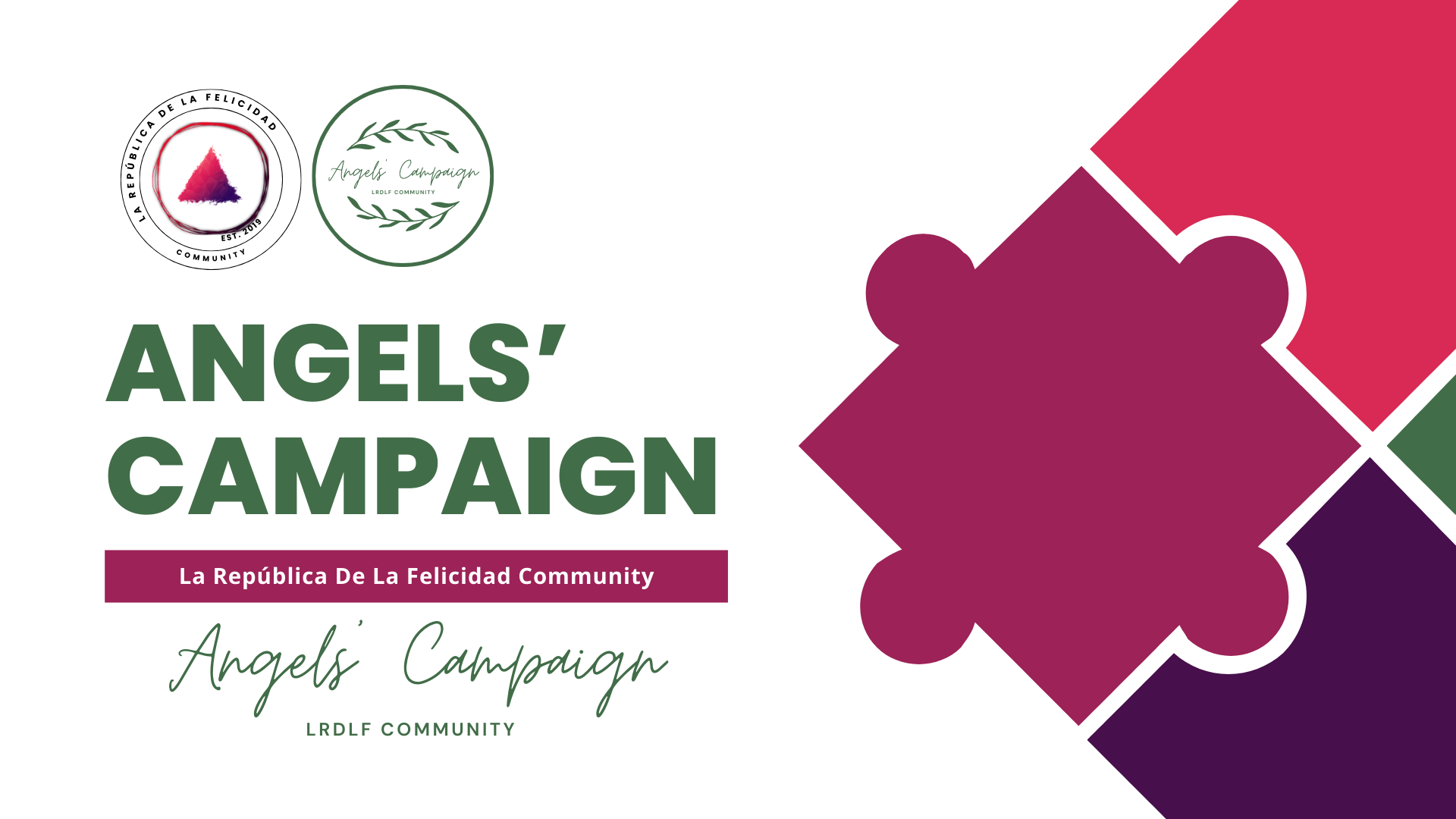 Angels Campaign | La República De La Felicidad Community