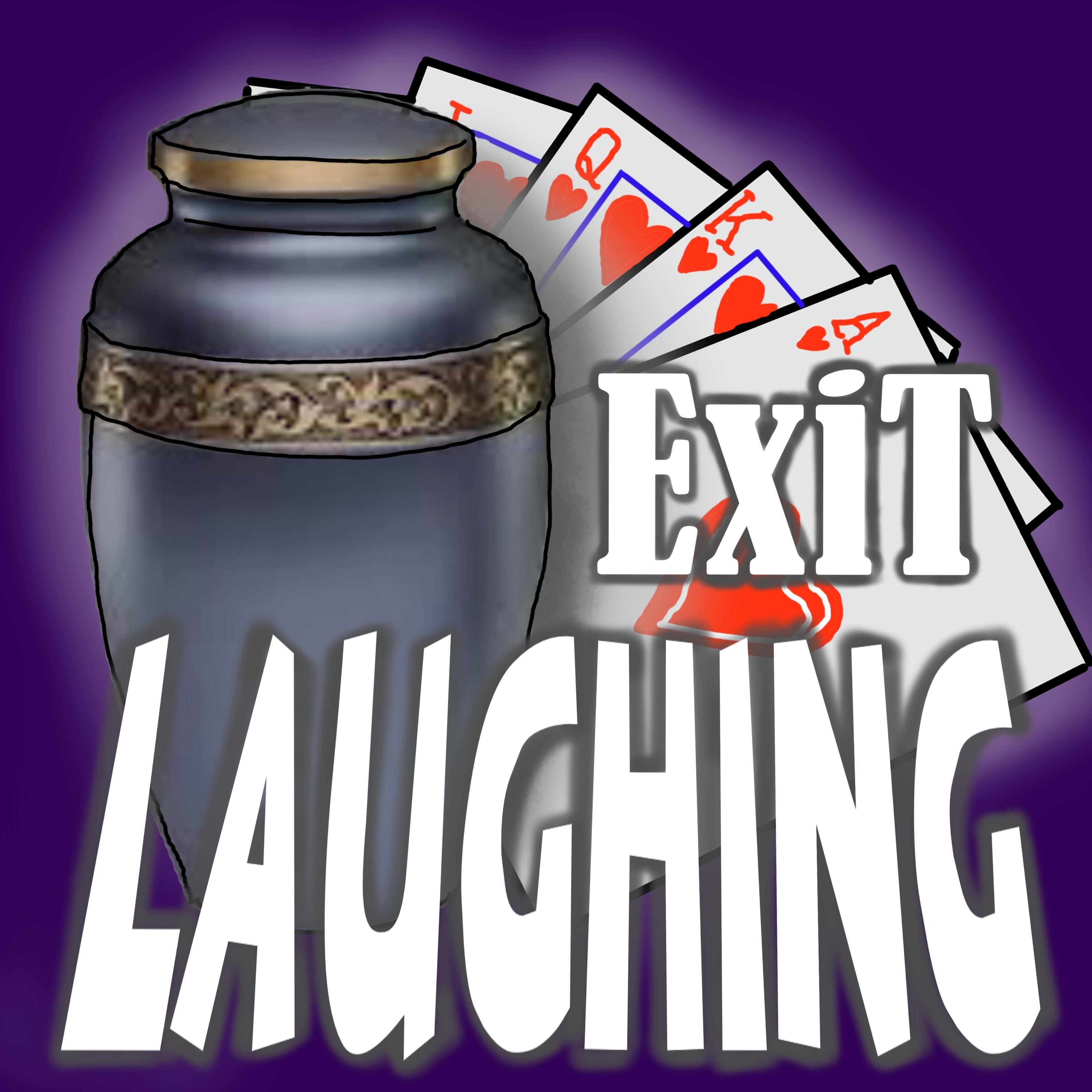 Exit Laughing