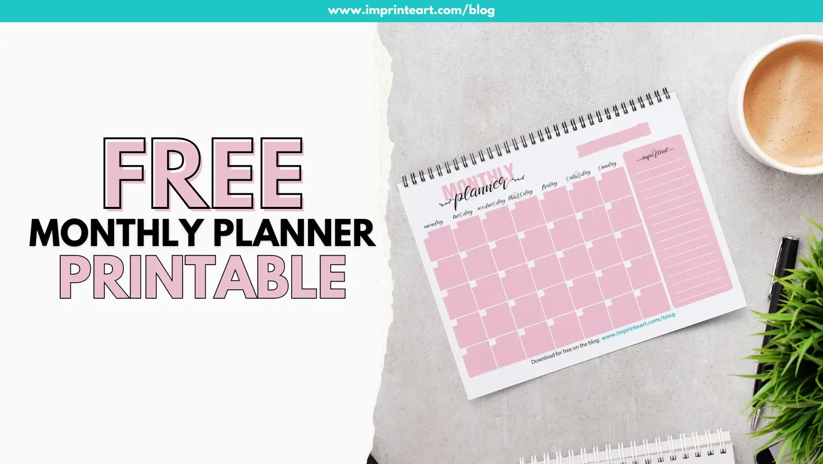 Free Pink Monthly Planner to Print: Organize your month - Blog Imprinté